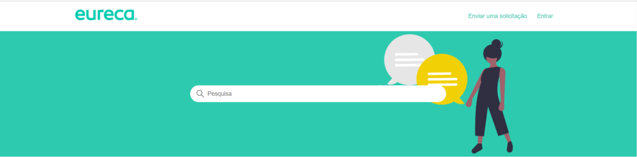Me ajuda a te ajudar: como resolver sua dúvida sobre a nova plataforma Eureca – Eureca